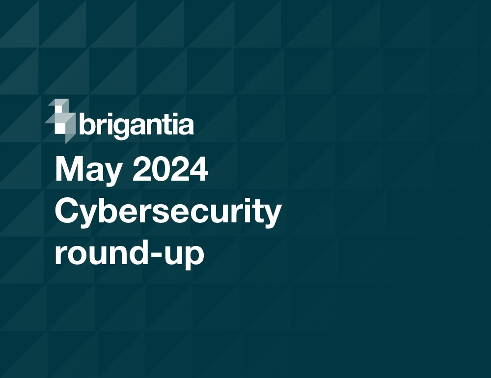 May 2024, cybersecurity round-up